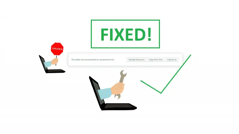 Fixed The Editor Has Encountered An Unexpected Error Wordpress
